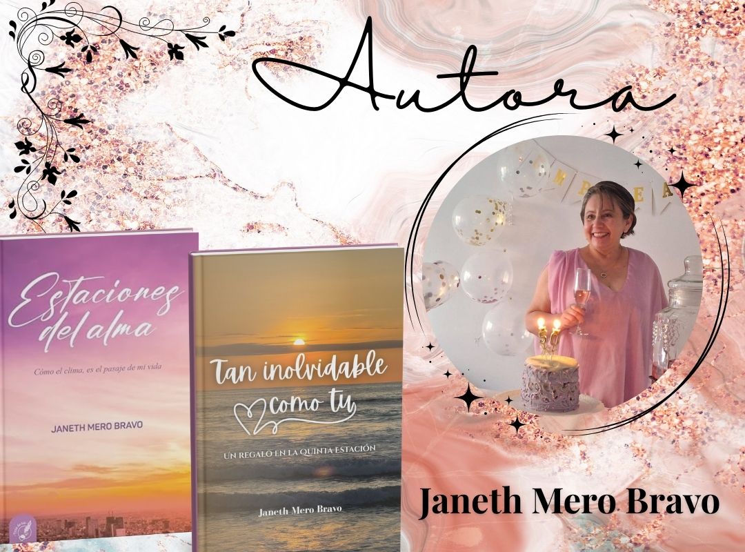 Janeth Mero Bravo: Autora Bestseller - Editorial Somos Freelancers